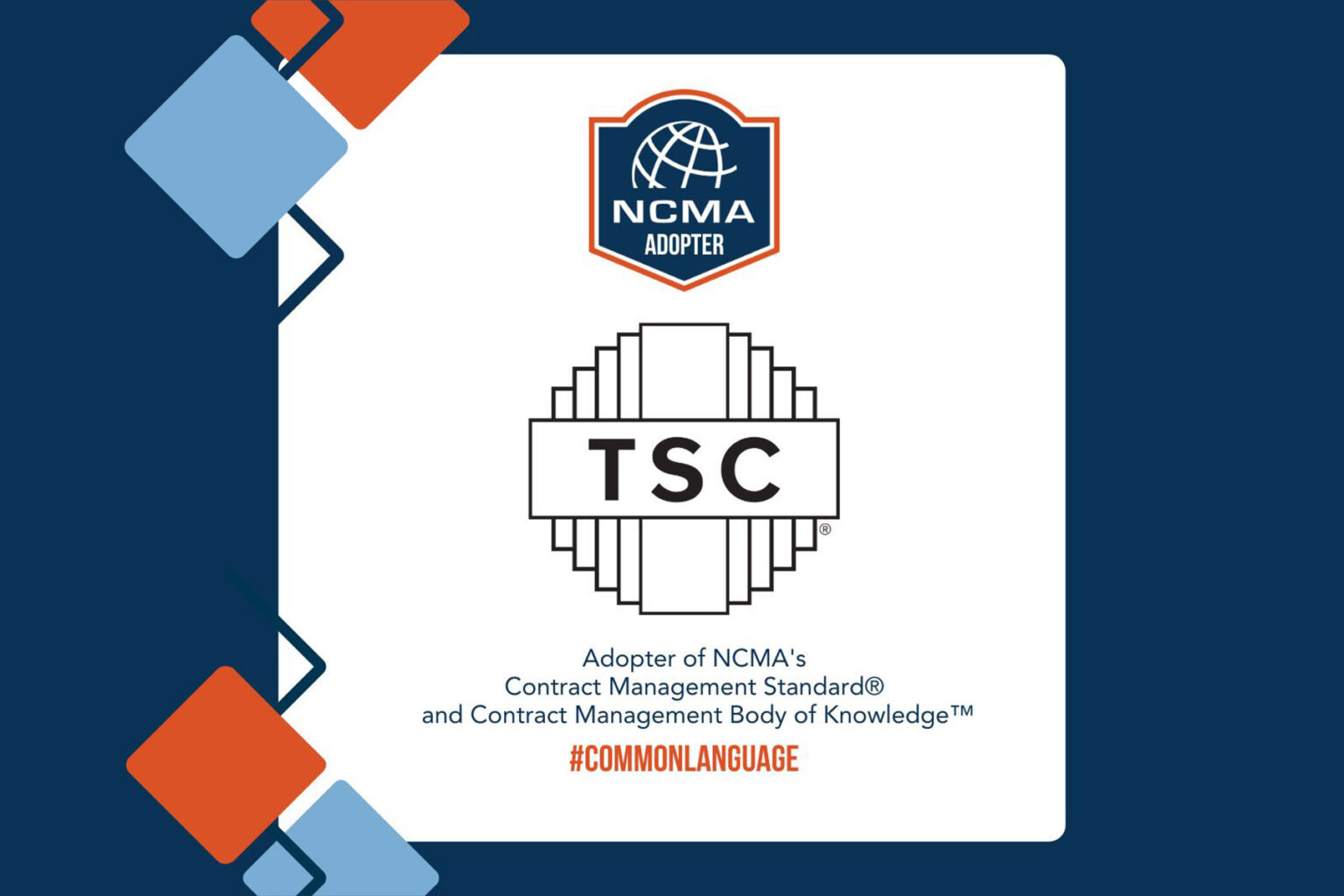 TSC adopts NCMA’s CMS and CMBOK - TSC